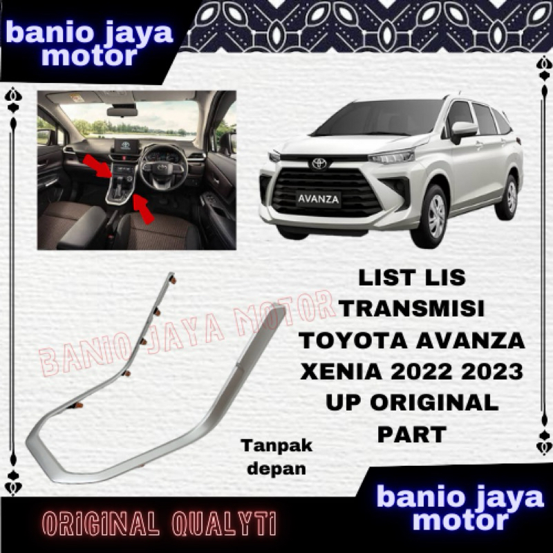 List OF TOYOTA AVANZA XENIA 2022 2023 UP TRANSMISSION LIST ORIGINAL ...