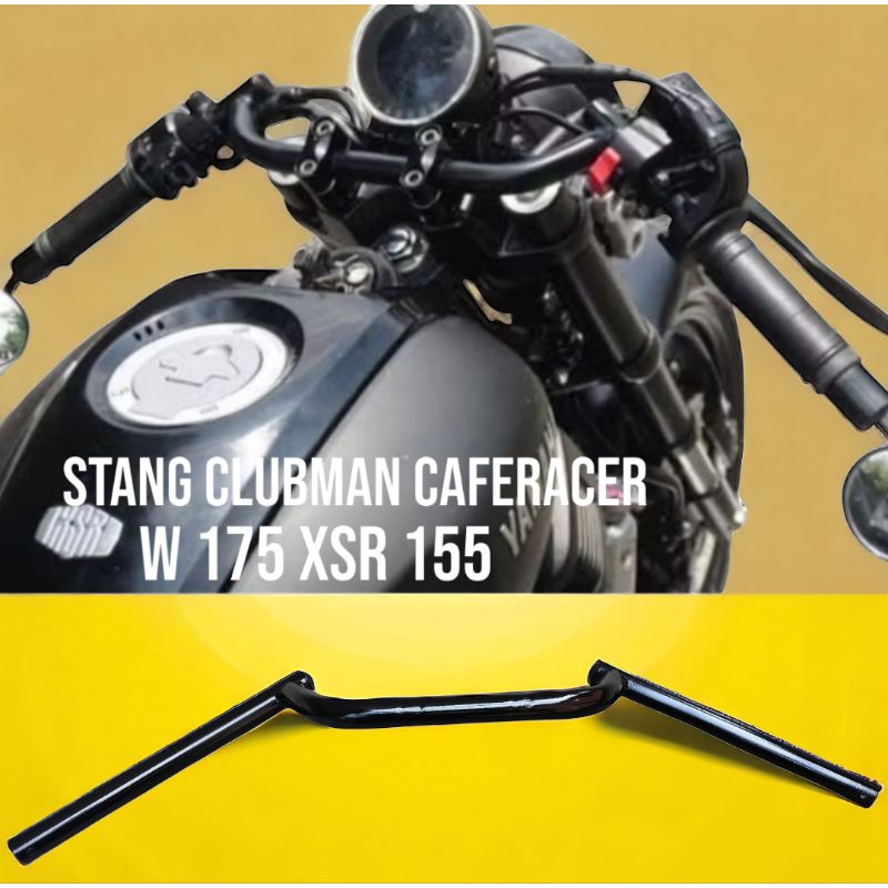 Clubman HANDLEBAR CAFERACER XSR 155 W 175 UNIVERSAL CUSTOM MOTORCYCLE ...