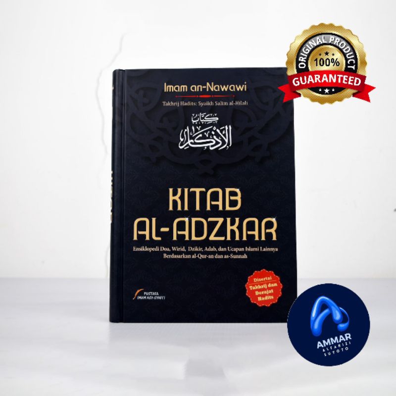 Kitab Al-Adzkar - Encyclopedia of Prayer, Wirid and Dhikr - Author ...