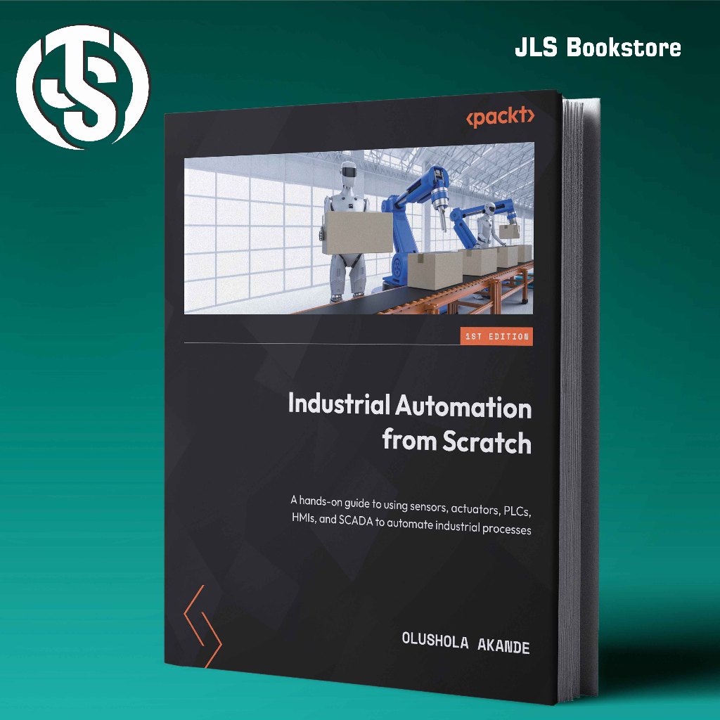 Industrial Automation from Scratch - Olushola Akade | Shopee Malaysia