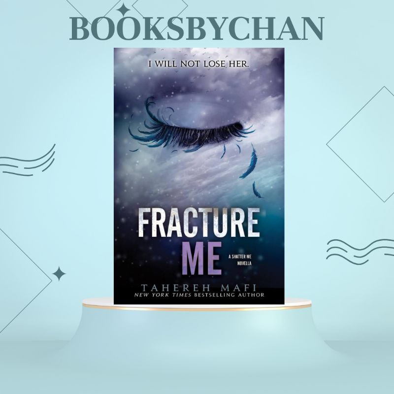Fracture Me by Tahereh Mafi | Shopee Malaysia