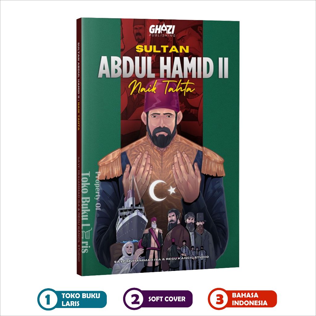 Comic Sultan Abdul Hamid II Naik Tahta Khilafah Ottoman Book History of ...