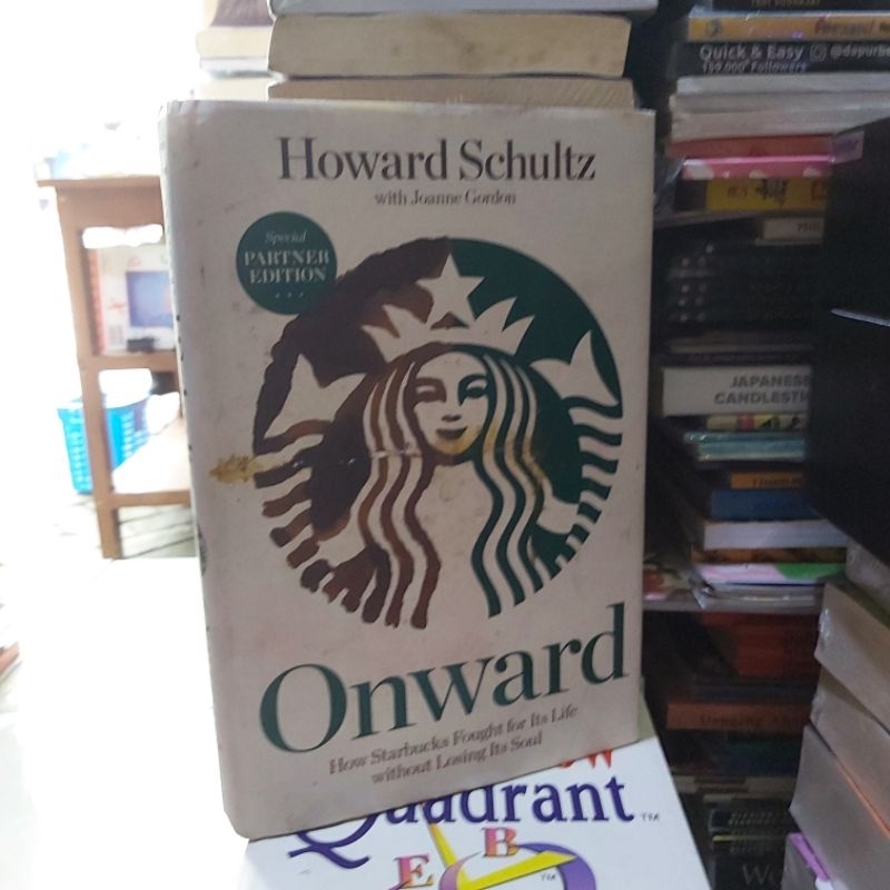 Original Book ONWARD ︎How Starbucks Fought For Its Life Without Losing ...