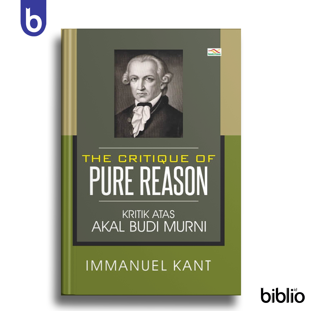 The book The Critical of Pure Reason Immanuel Kant - Criticism of ...
