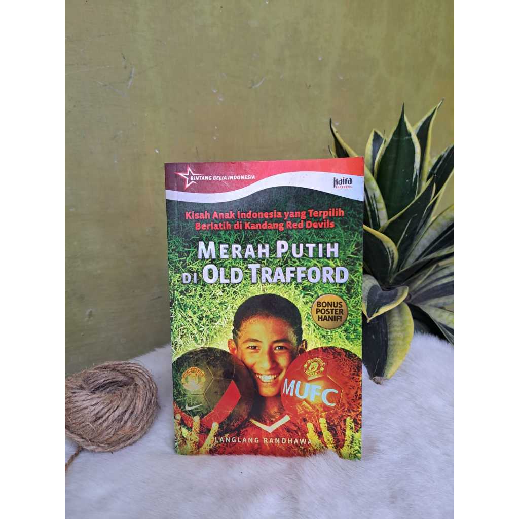 MERAH Red and White Novel at Old Trafford langlang Randhawa / Selected ...