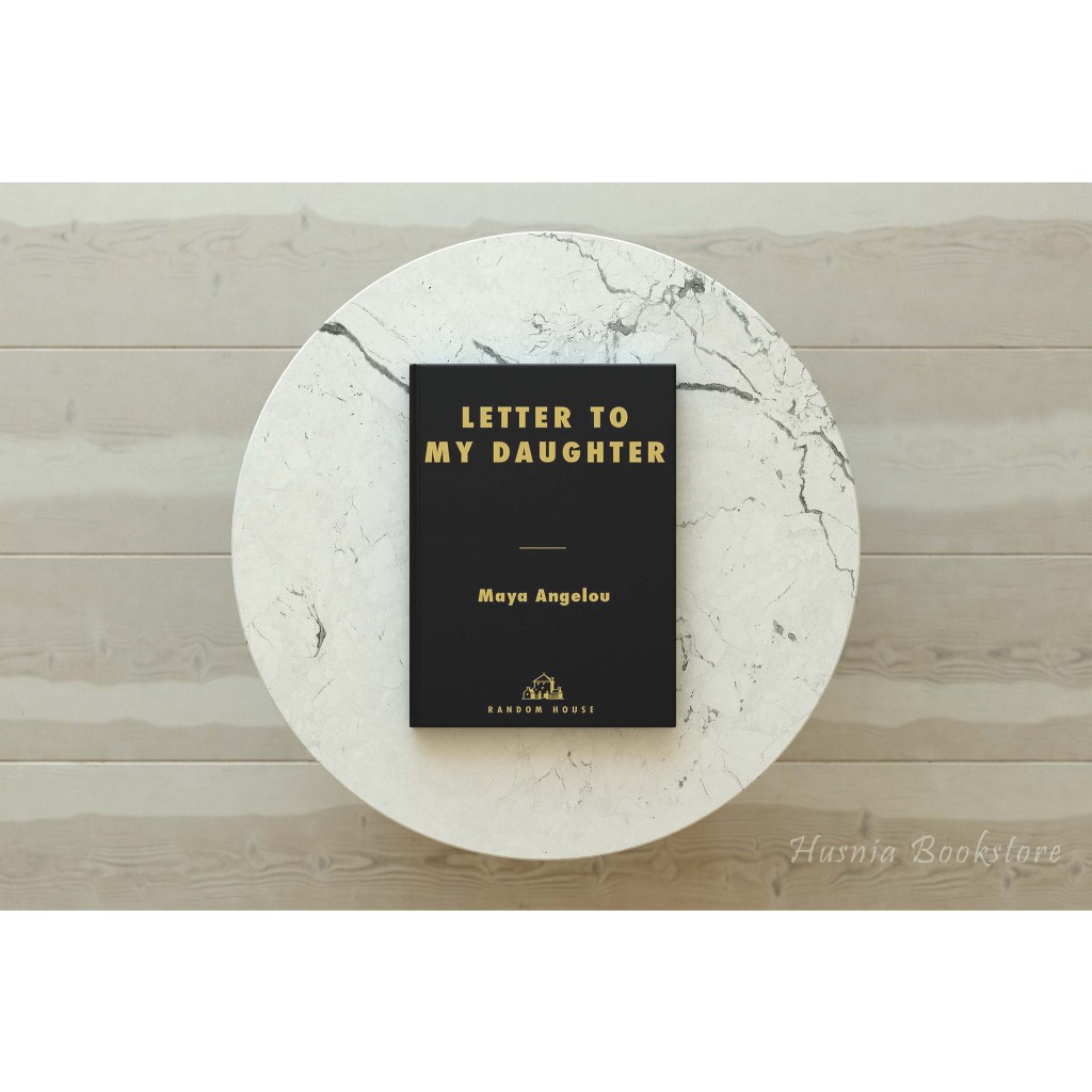 Letter to My Daughter Book - Maya Angelou | Shopee Malaysia