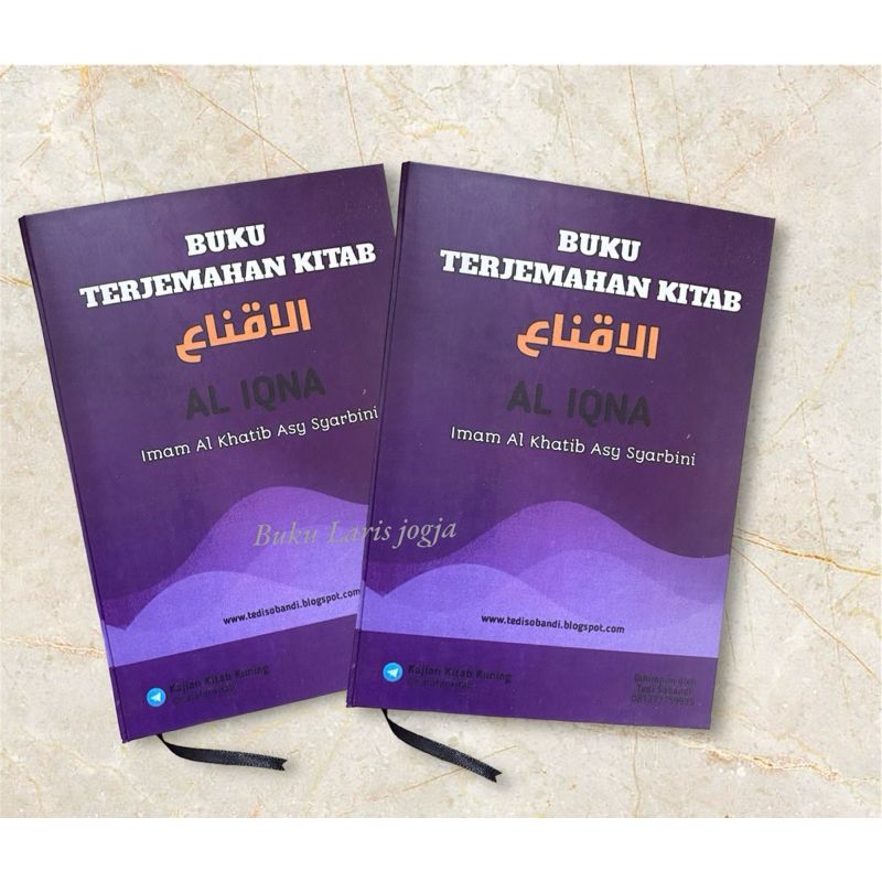 Translation of the Book of Al IQNA (Imam Al Khatib Asy Syarbini ...