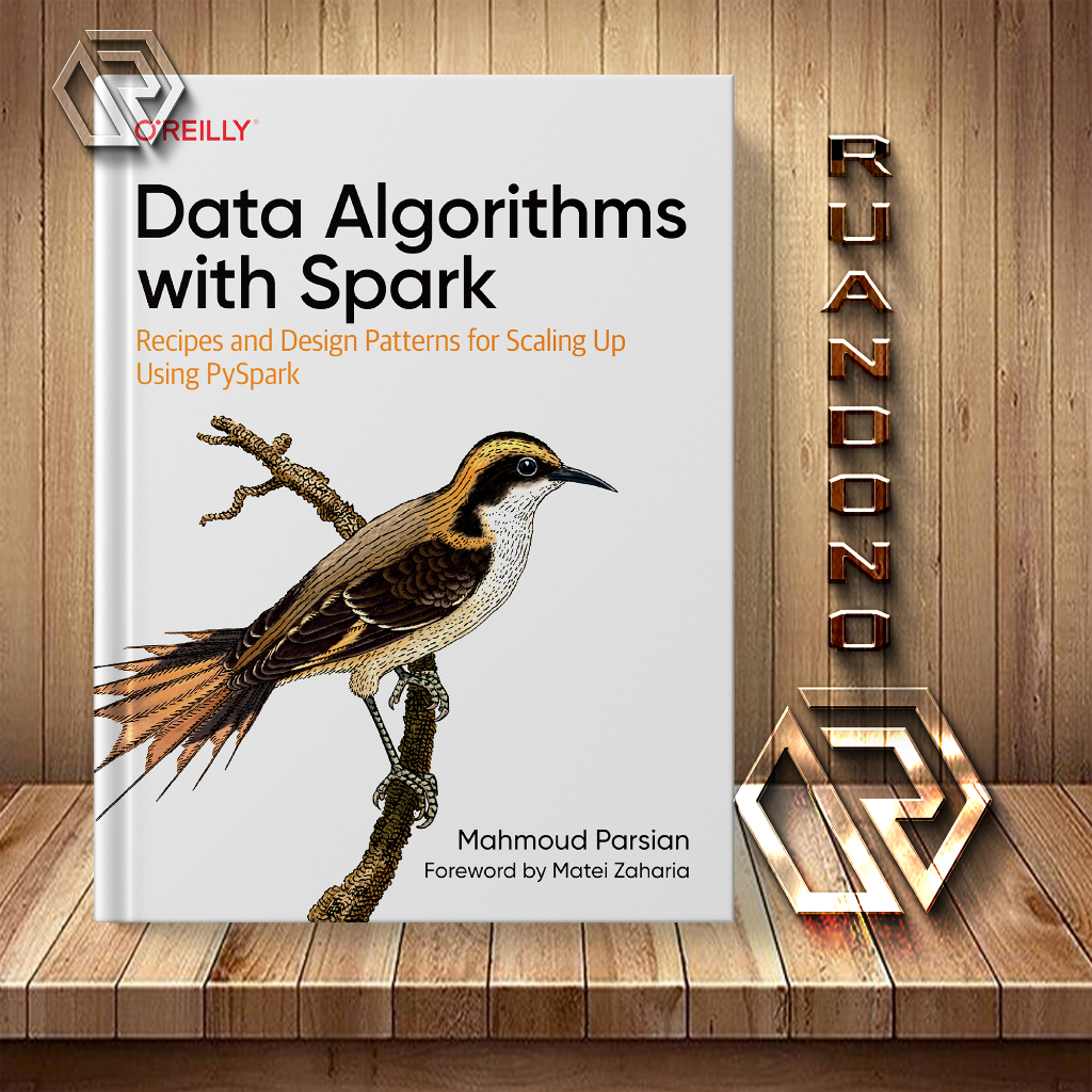 Data Algorithms With Spark Recipes And Design Patterns For Scaling Up Using Pyspark Shopee