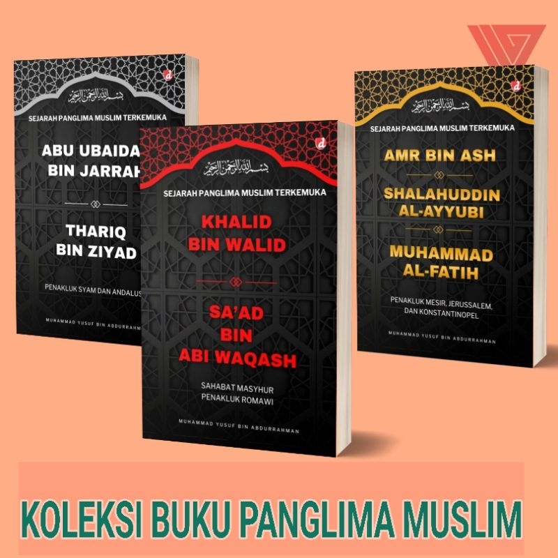 Iyig - The Book of Muslim Commanders - Abu Abaidah Bin Jarrah - Tariq ...