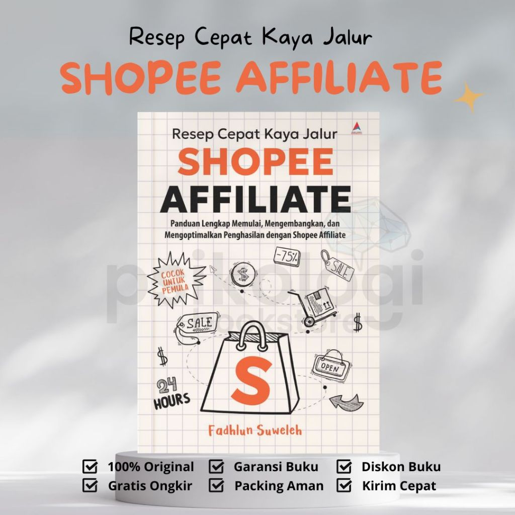 Shopee Affiliate Path Rich Quickly Recipe Book: A Complete Guide to ...