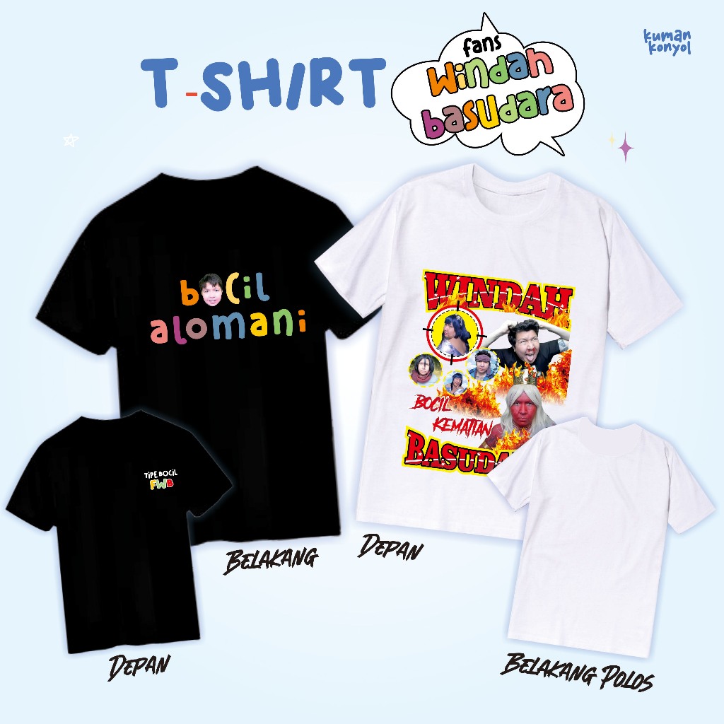 Windah BASUDARA BOCIL ALOMANI FANS T-SHIRT, BOCIL TYPE | Shopee Malaysia