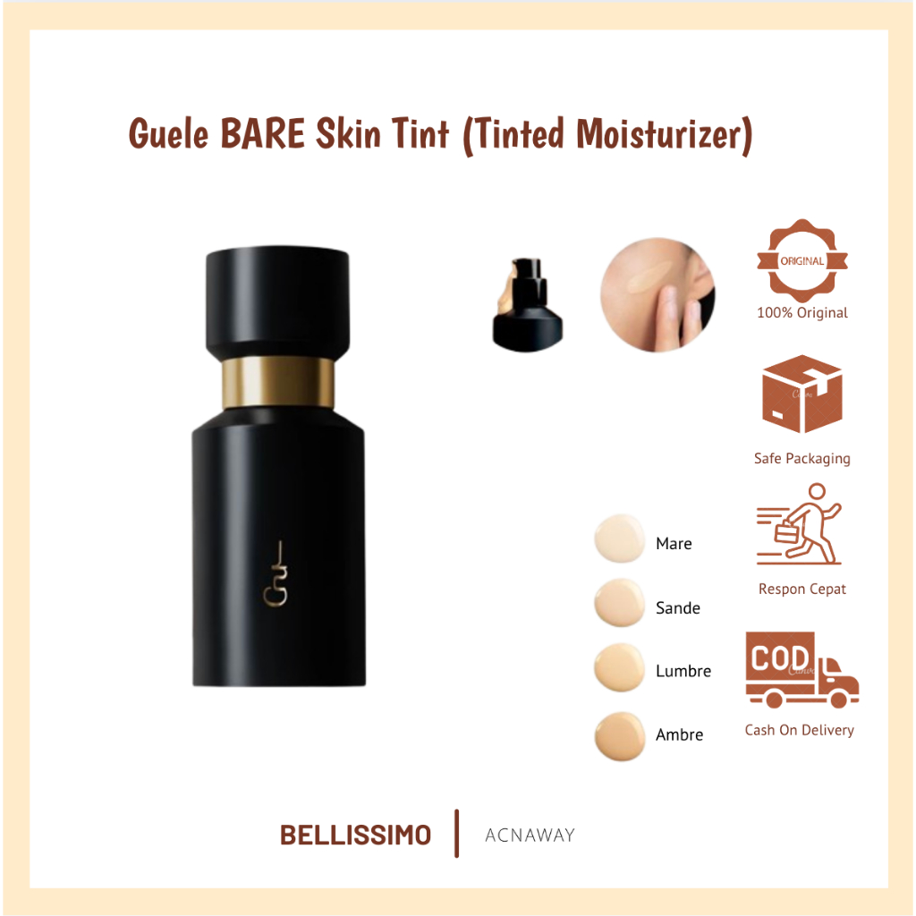 Guele BARE Skin Tint (Tinted Moisturizer) | Shopee Malaysia