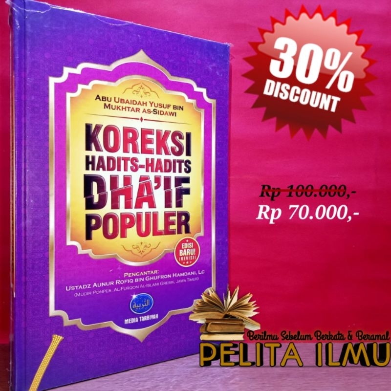 Popular Dha'if Hadith Correction Book - Explanation and Objections of Weak and Fake Hadith ...