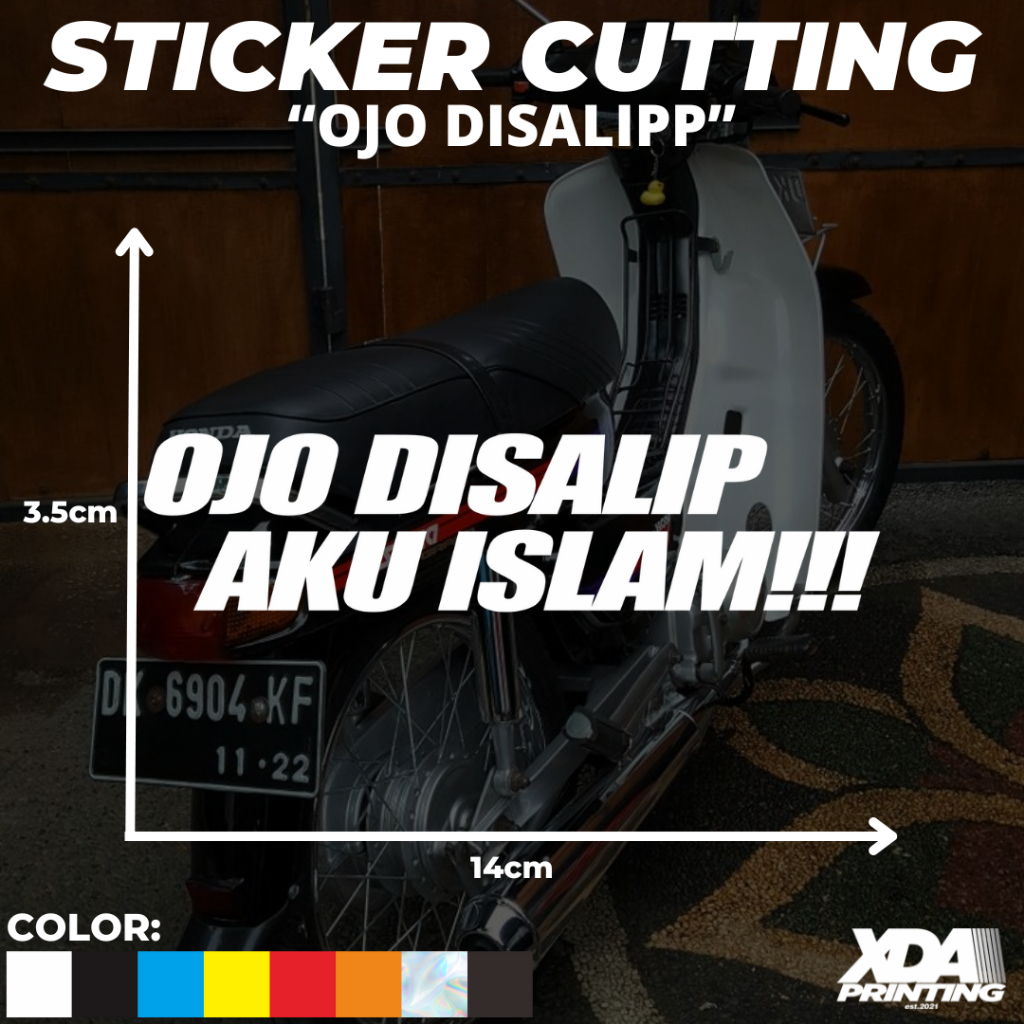 Sticker STICKER CUTTING FUNNY WORDS VIRAL OJO DISALIP I AM ISLAM ...