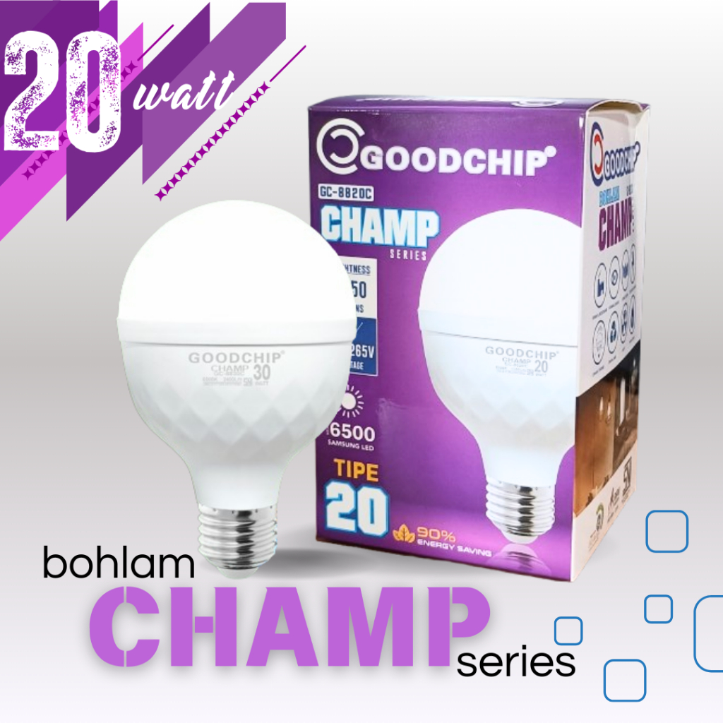 Champ SERIES BULB 20 WATT GOODCHIP GC-8810C SUPER BRIGHT CHAMP SERIES ...