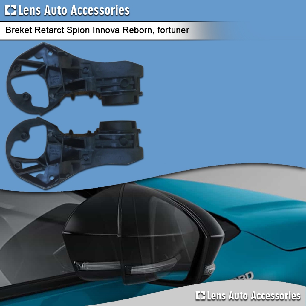 INNOVA REBORN FORTUNER VRZ FOLDING MIRROR RETRACT BRACKET | Shopee Malaysia