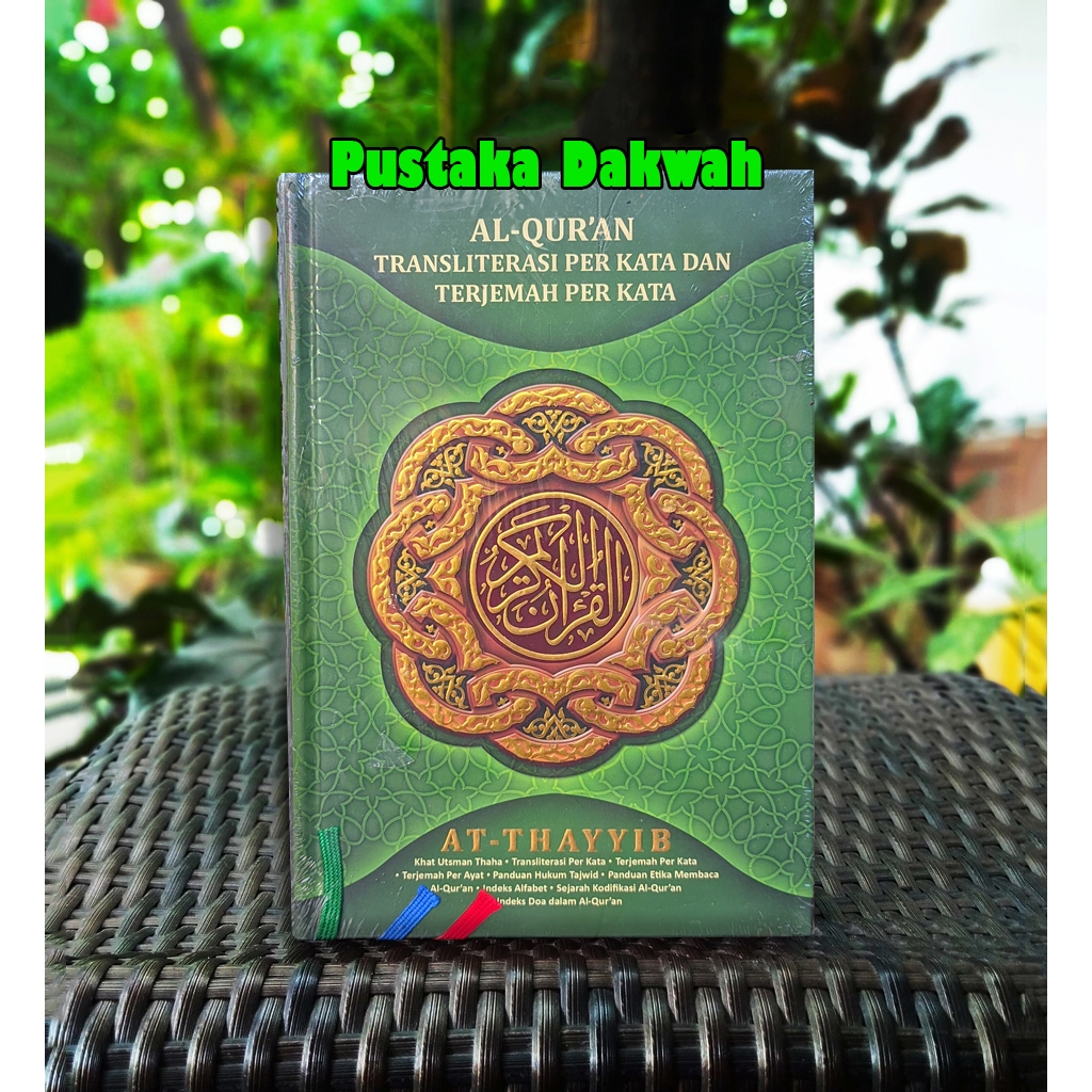 Al Quran Mushaf At Thayyib A5 Transliteration Per Word and Translation ...