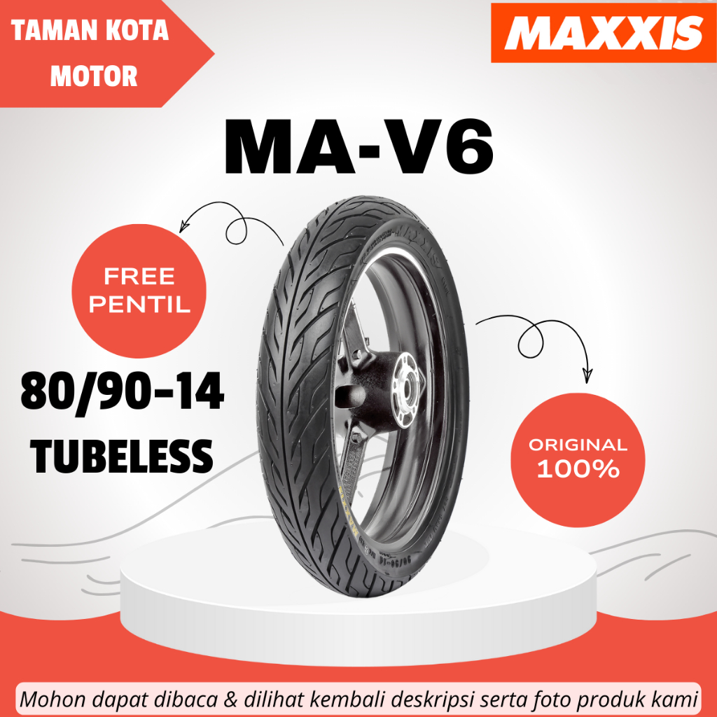 Maxxis MA V6 80/90-14 TUBELESS TIRE (TL) ORIGINAL INDONESIA | Shopee Malaysia