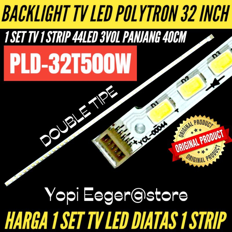 Polytron LED TV BACKLIGHT 32 INCH PLD-32T500W POLYTRON LED TV BACKLIGHT ...