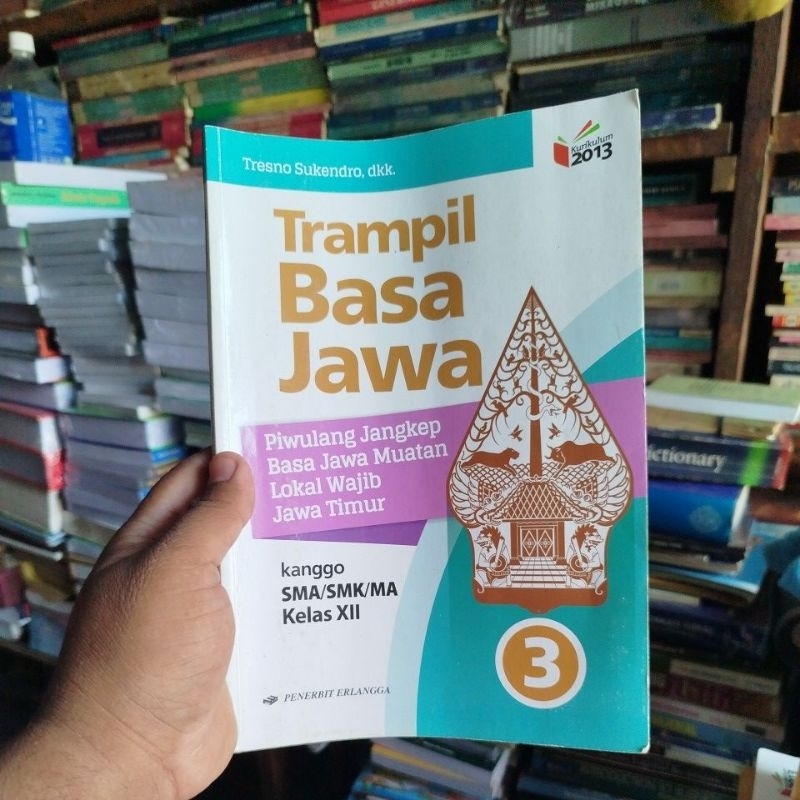 Javanese language skilled book for SMA/SMK/MA CLASS 3 (ORIGINAL ...