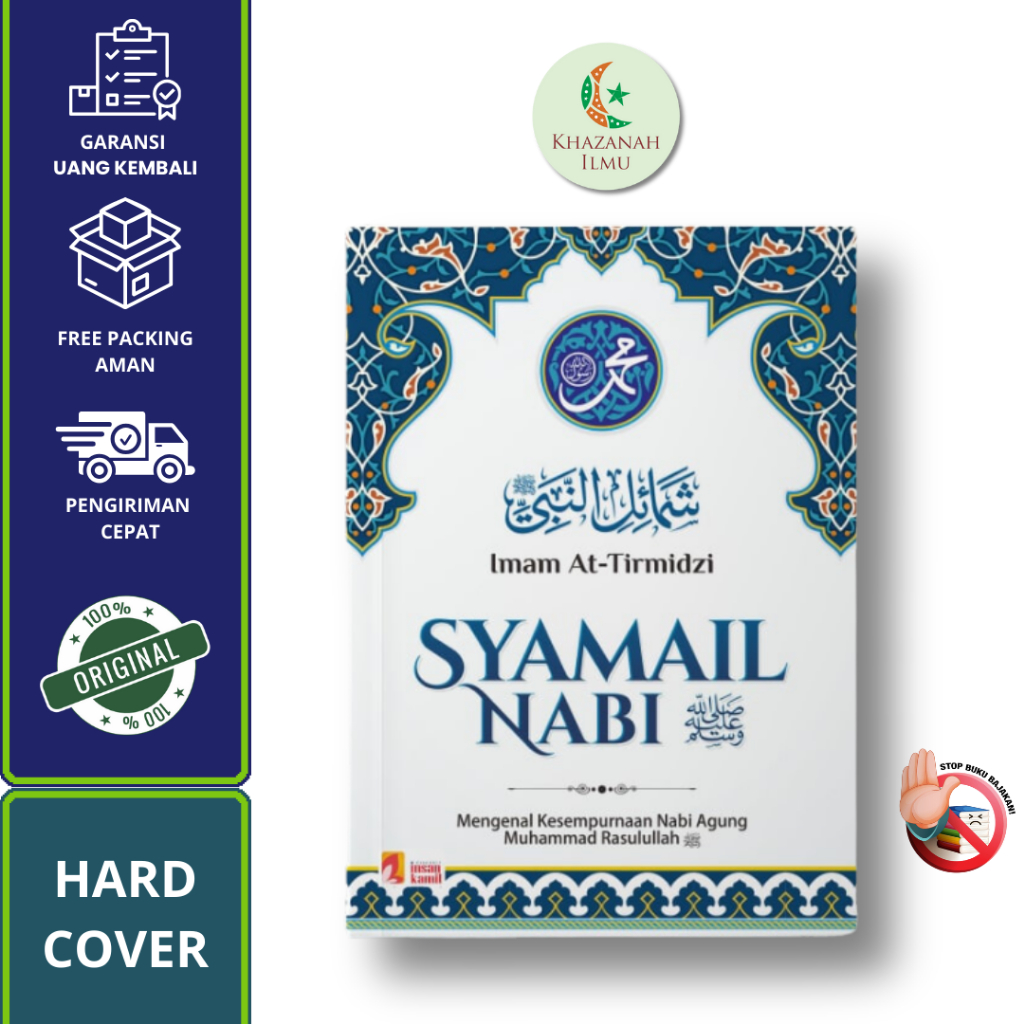 NABI Book of Sirah Syamail Prophet Muhammad | Biography Syarah of ...