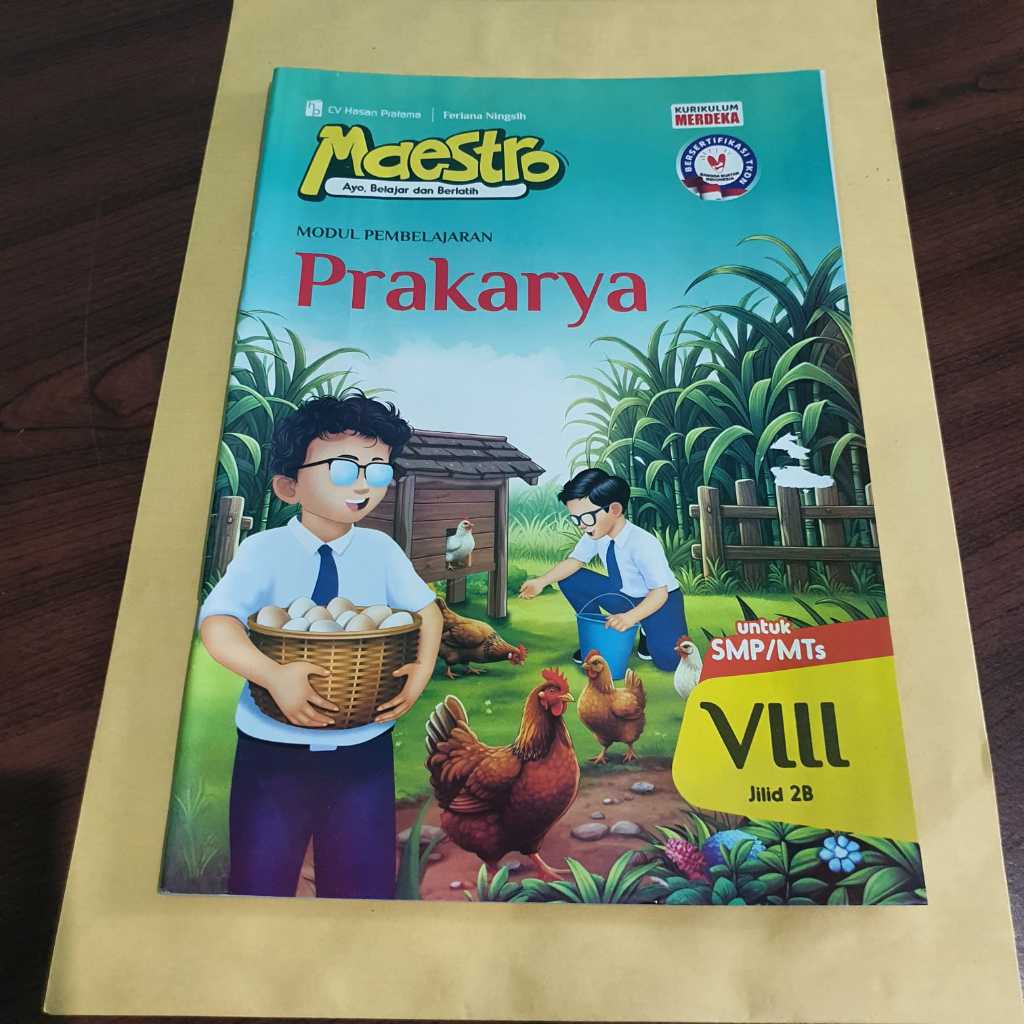 LKS Maestro Smt 2 - Craft Learning Module 8B SMP/MTs Class 8 Semester 2 ...