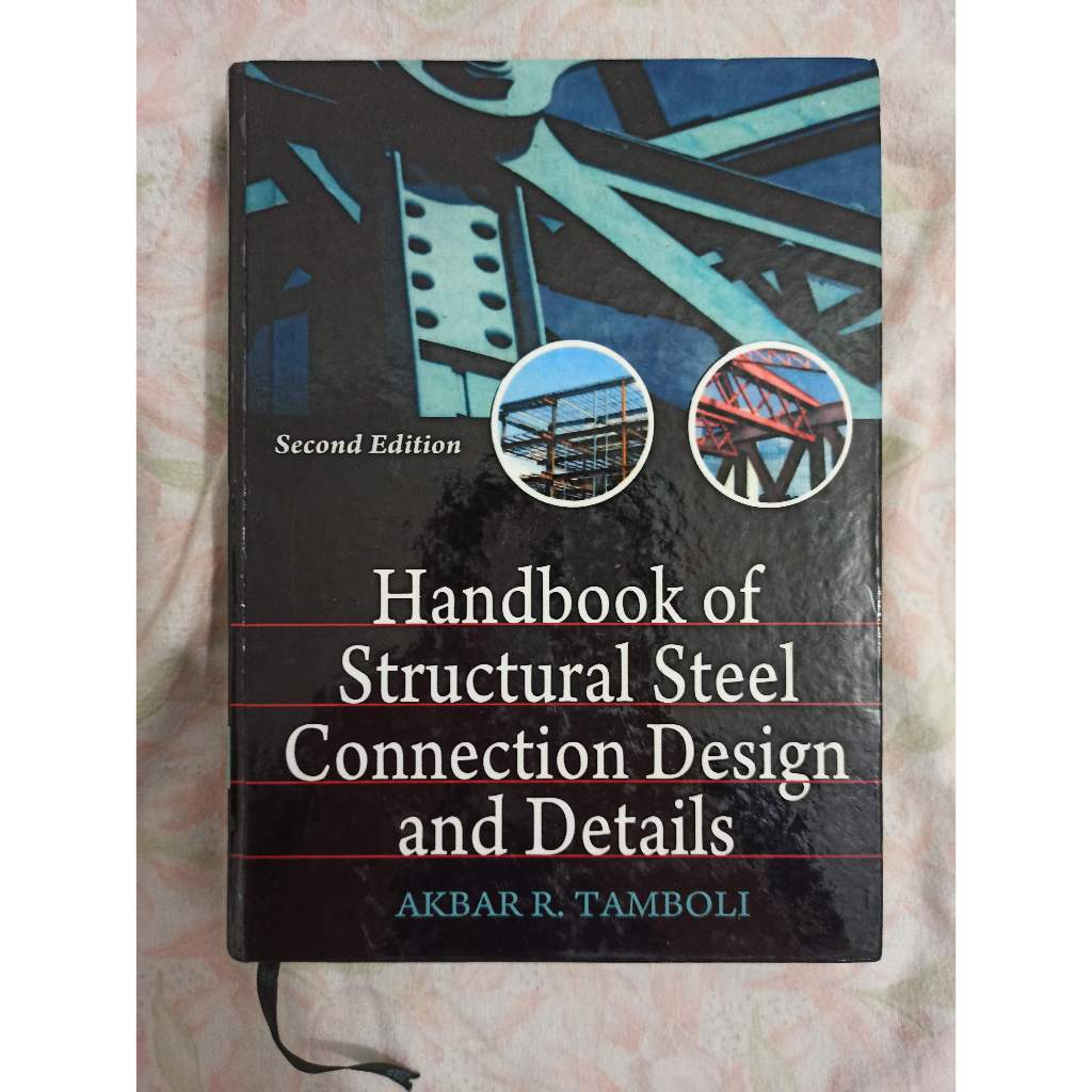 Civil Engineering Book Handbook of Structural Steel Connection Design and Details by Akbar R ...