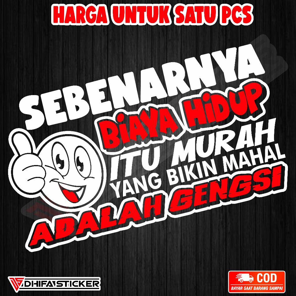 Cutting sticker Actual Words The Cost Of Living Is The Expensive Is The ...