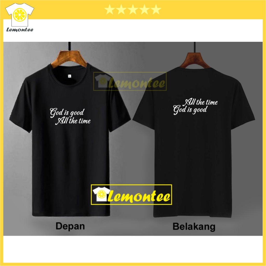 Kaos Rohani Kristen Katolik GOD IS GOOD ALL THE TIME 3 Kaos Distro Pria ...