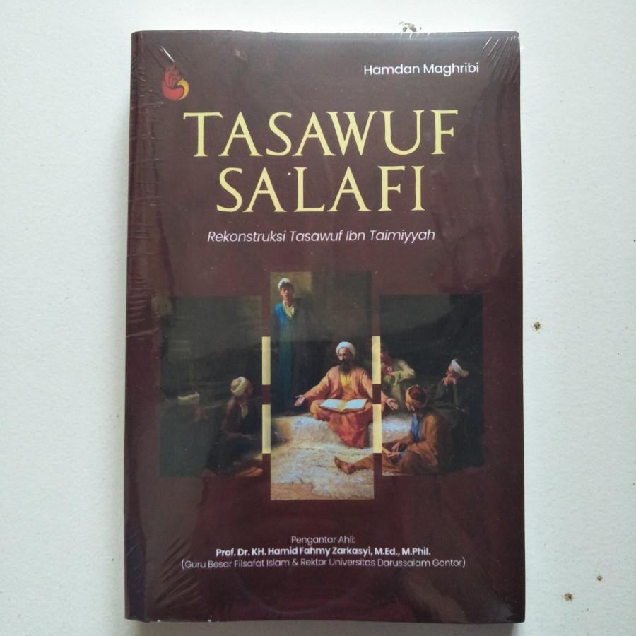 Tasawuf Salafi Book: Tasawuf Ibn Taimiyyah Reconstruction - Hamdan ...