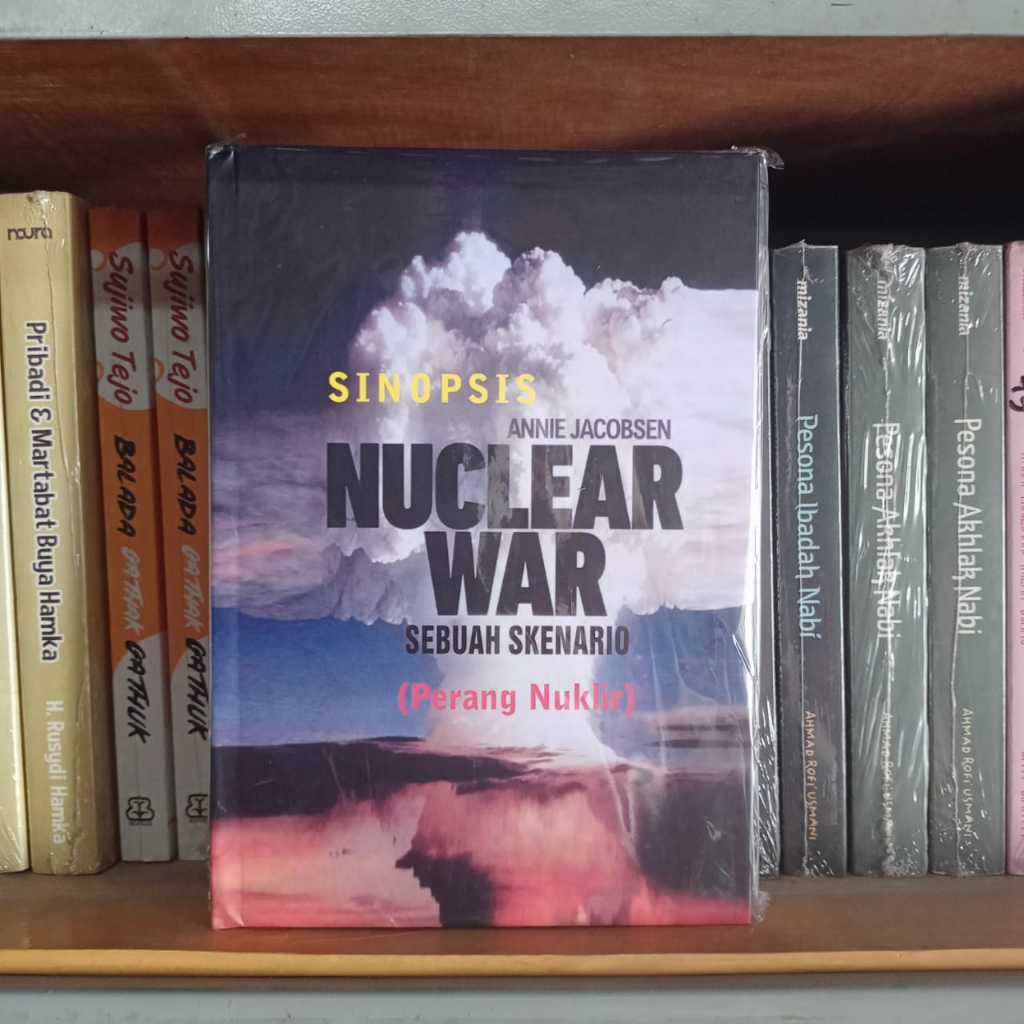 Nuclear War Synopsis Book - A Nuclear War Scenario - Annie Jacobsen ...