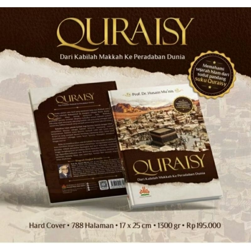 Quraish: From Makkah Tribe to World Civilization (ORIGINAL) | Shopee ...