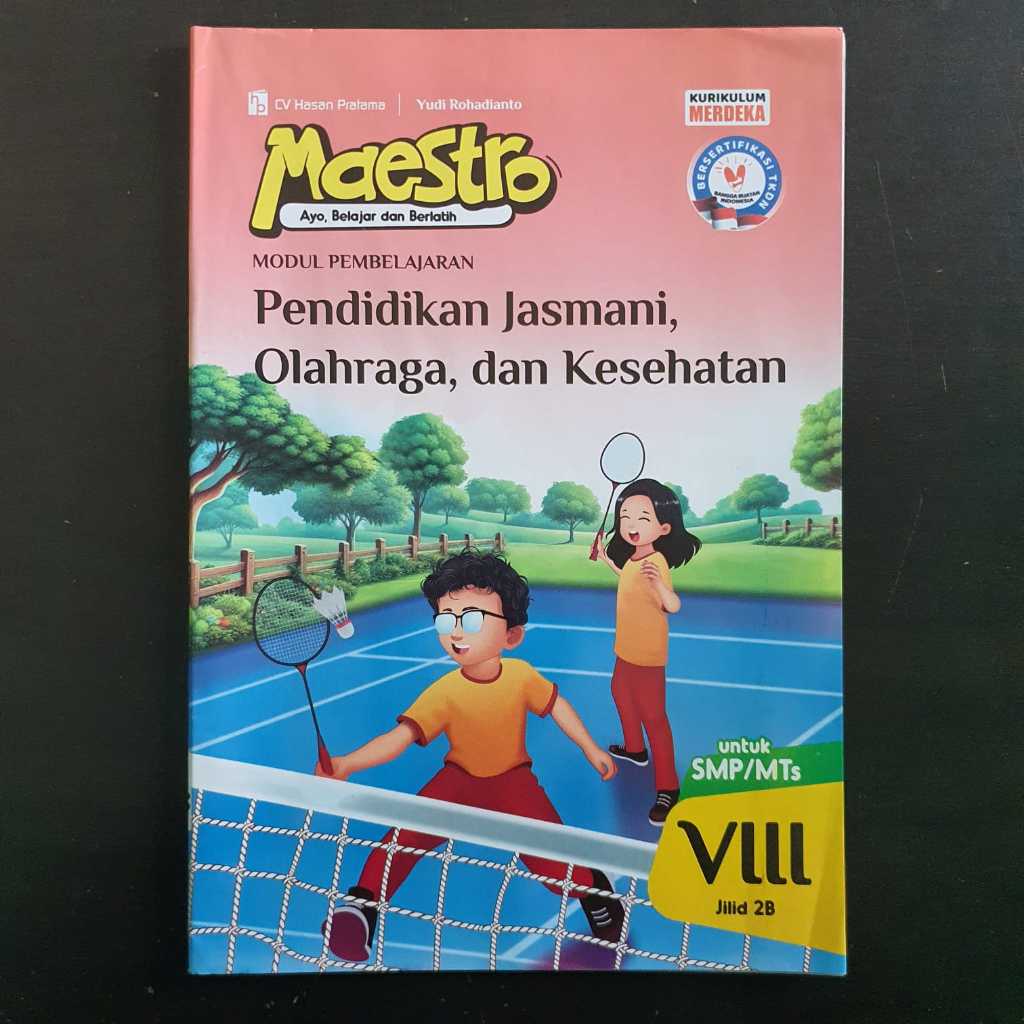 LKS Maestro Smt 2 - PJOK 8B SMP/MTS Learning Module Class 8 Semester 2 ...