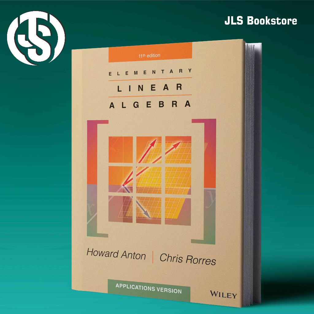 Elementary Linear Algebra, Applications Version, 11th Edition by Howard ...