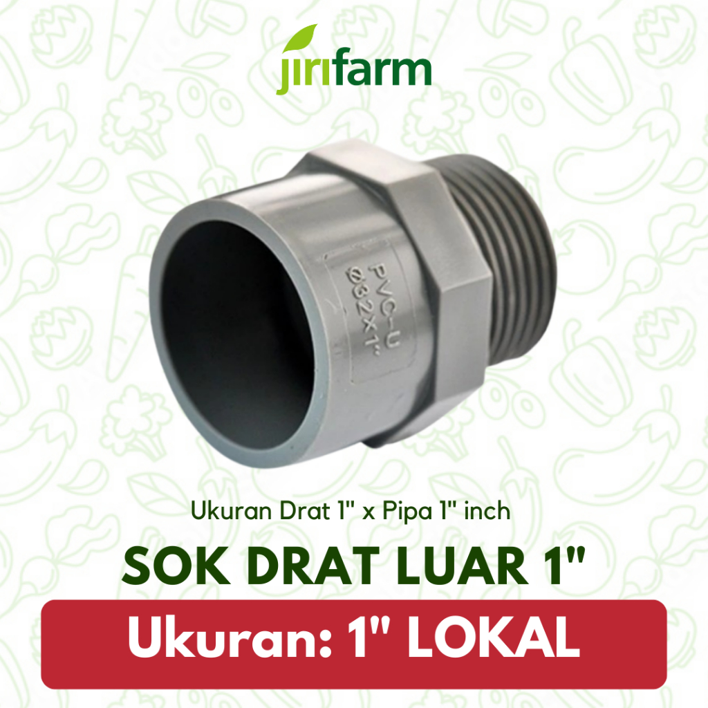 LOKAL Jirifarm - 1 Inch Local Pipe Connection Fittings Inch SDL Outer ...