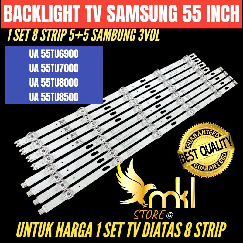 Backlight SAMSUNG LED TV 55 INCH UA-55TU6900- UA-55TU7000- UA-55TU8000 UA-55TU8500 BACKLIGHT LED ...