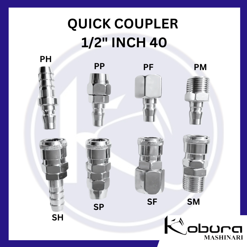 Quick Coupler 40 Variants SM, SF, SP, SH, PM, PF, PP, PH Coupler Connector 1/2" Inch Air ...