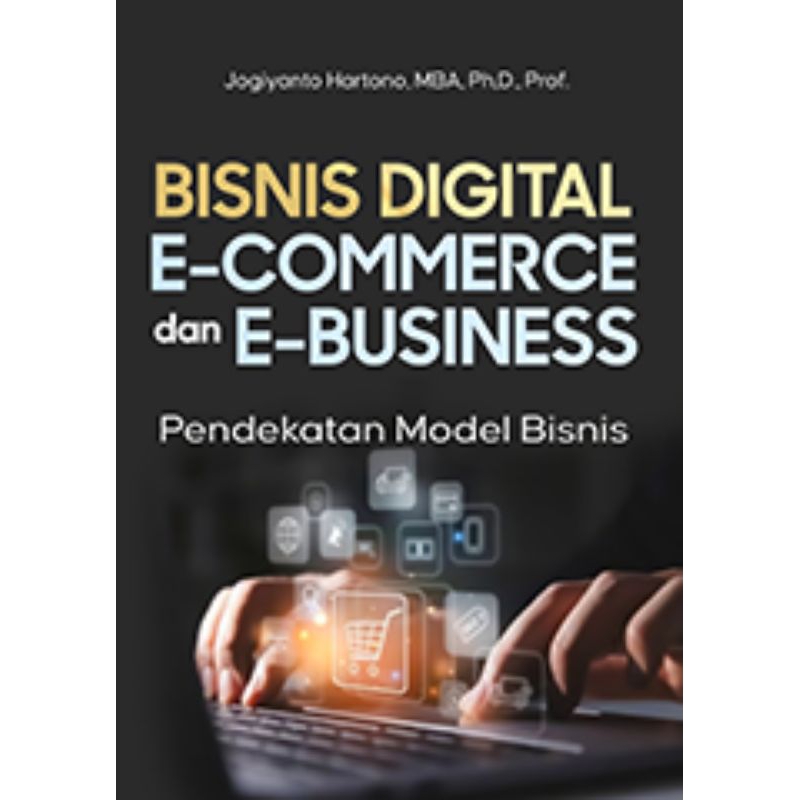 E-commerce AND E-BUSINESS DIGITAL BUSINESS Books: BUSINESS Model ...