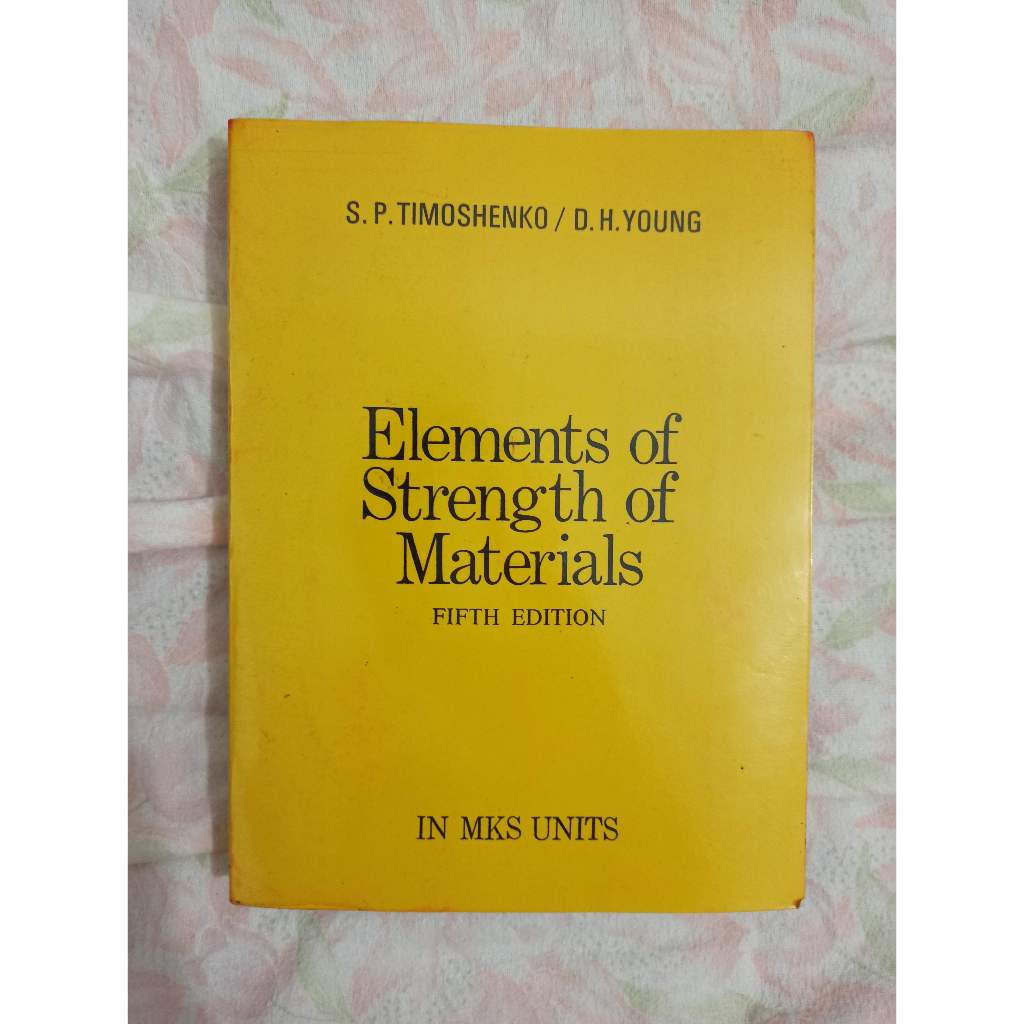 Civil Engineering Book Elements of Strength of Materials by Timoshenko ...