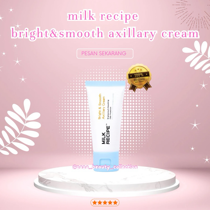 Milk RECIPE Axillary Cream - Whitening Brightening Cream for Armpits ...