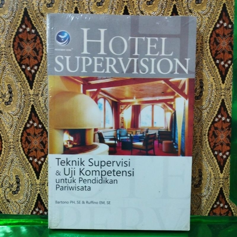 Original Hotel Supervision Book, Supervision Techniques and Competency ...