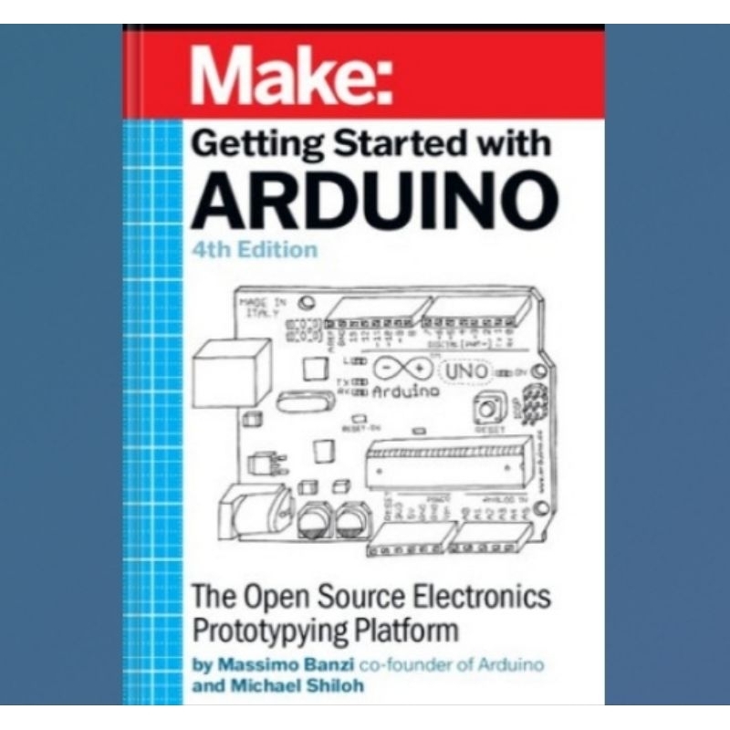 Getting Started With Arduino Book: The Open Source Electronics ...
