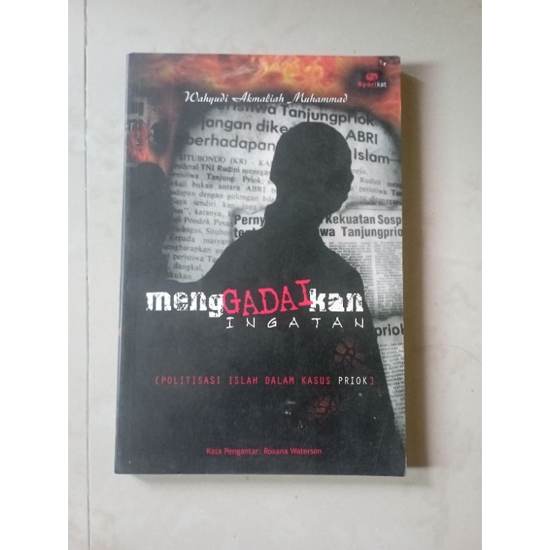 Pawning The Memory Of Islamic Politicization In The priok Case ...