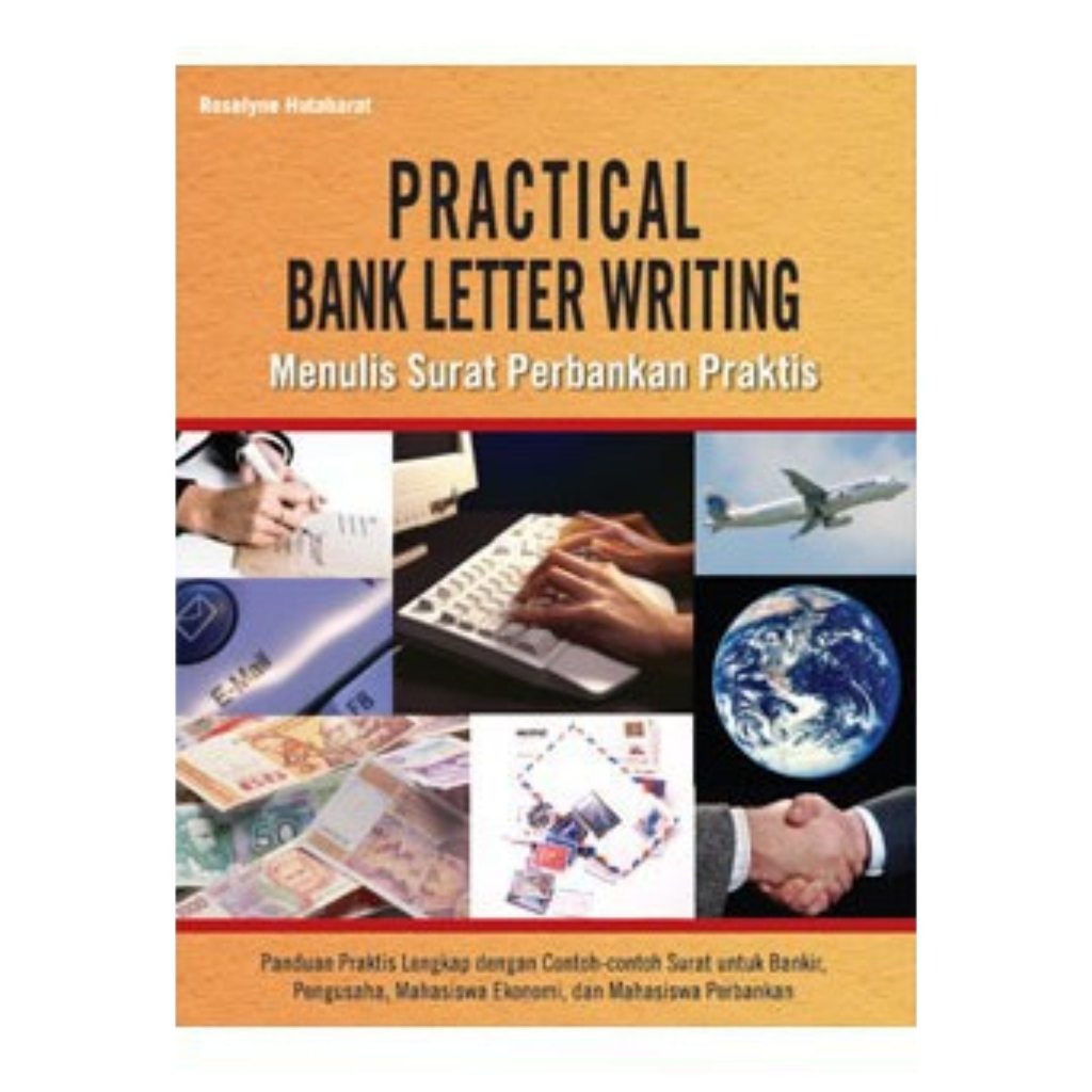 Practical Bank Letter Writing - Writing Practical Banking Letters ...