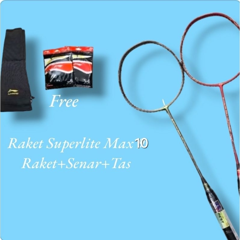 Lining Racket / Li-Ning Superlite Racket / Superlite Max 10 Racket ...