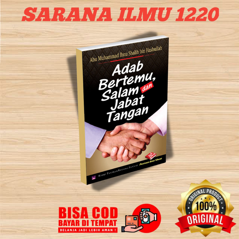 LIBRARY of IBNU UMAR | ADAB THROUGH, GREETINGS, AND HAND FIGHTS ...