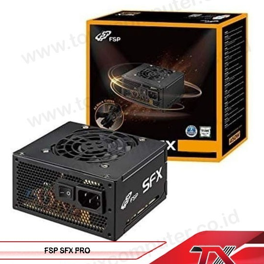 FSP SFX PRO 450W 80+ Bronze ITX Mini PSU | Shopee Malaysia