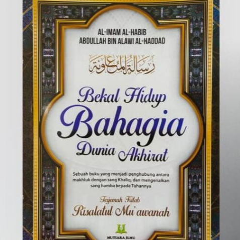 Translation of Muawanah Treatise - Sheikh Abdullah bin Alawi al-Haddad ...