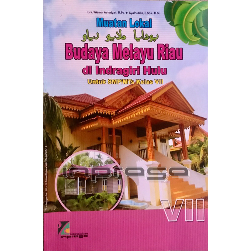 Bmr Class 7 Inprasa Book for Inhu | Riau Malay Culture in Indragiri ...
