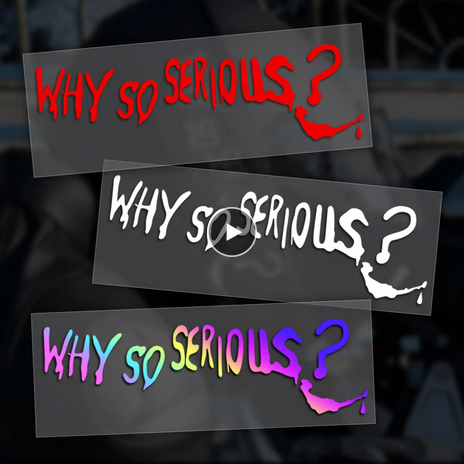 Why So Serious Stickers Made from Waterproof Vinyl | Shopee Malaysia